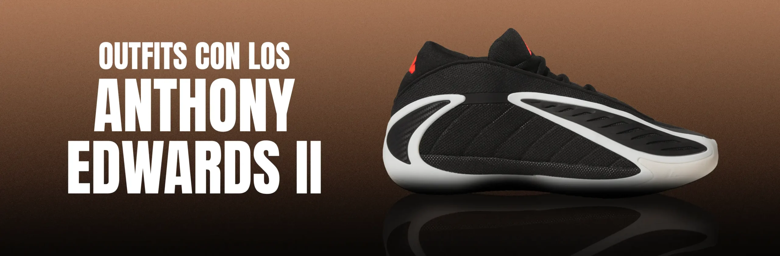 Outfits urbanos con los tenis Anthony Edwards 2 - Blog Dpstreet